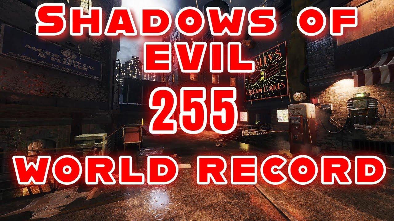 Shadows Of Evil 255 Flawless - World Record (Megas) [ New Junction ...