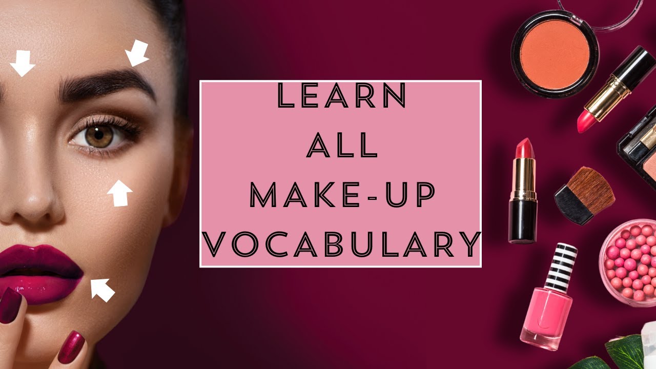 Master All Makeup Vocabulary English (💄) in just 2 min ! - YouTube