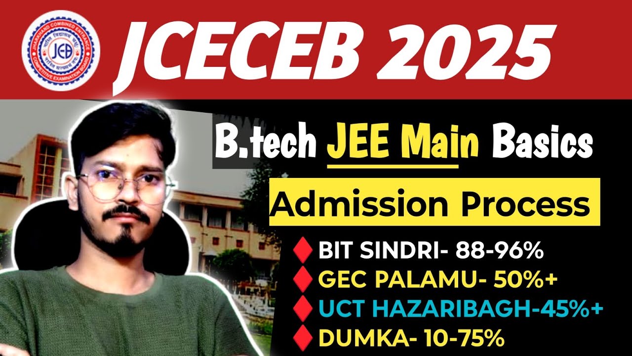 JCECEB 2025 | JEE Main through Admission 2025 | Admission Process ...