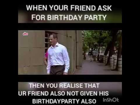 BIRTHDAY BASH.....MEME😂😂 :by:-all u need to laugh - YouTube