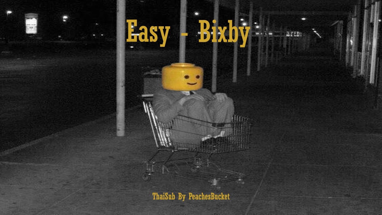 Easy - Bixby [thaisub] By PeachesBucket - YouTube