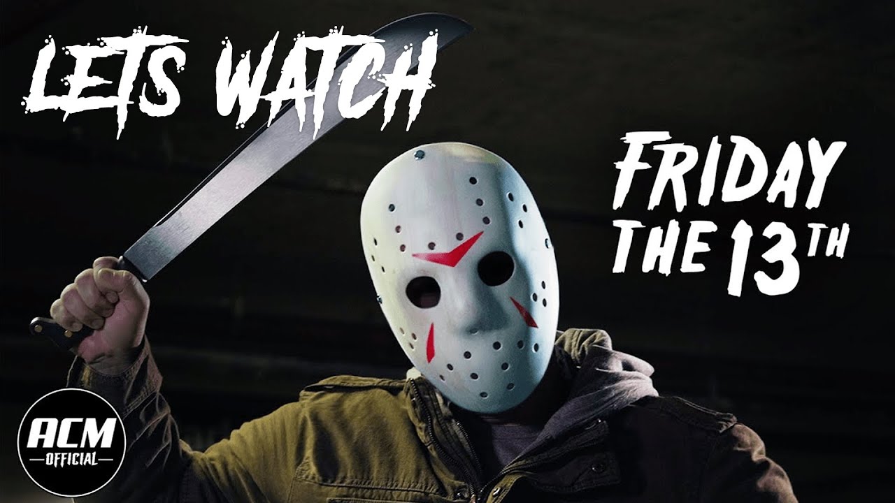 Let's Watch Friday the 13th | Short Horror Film! - YouTube