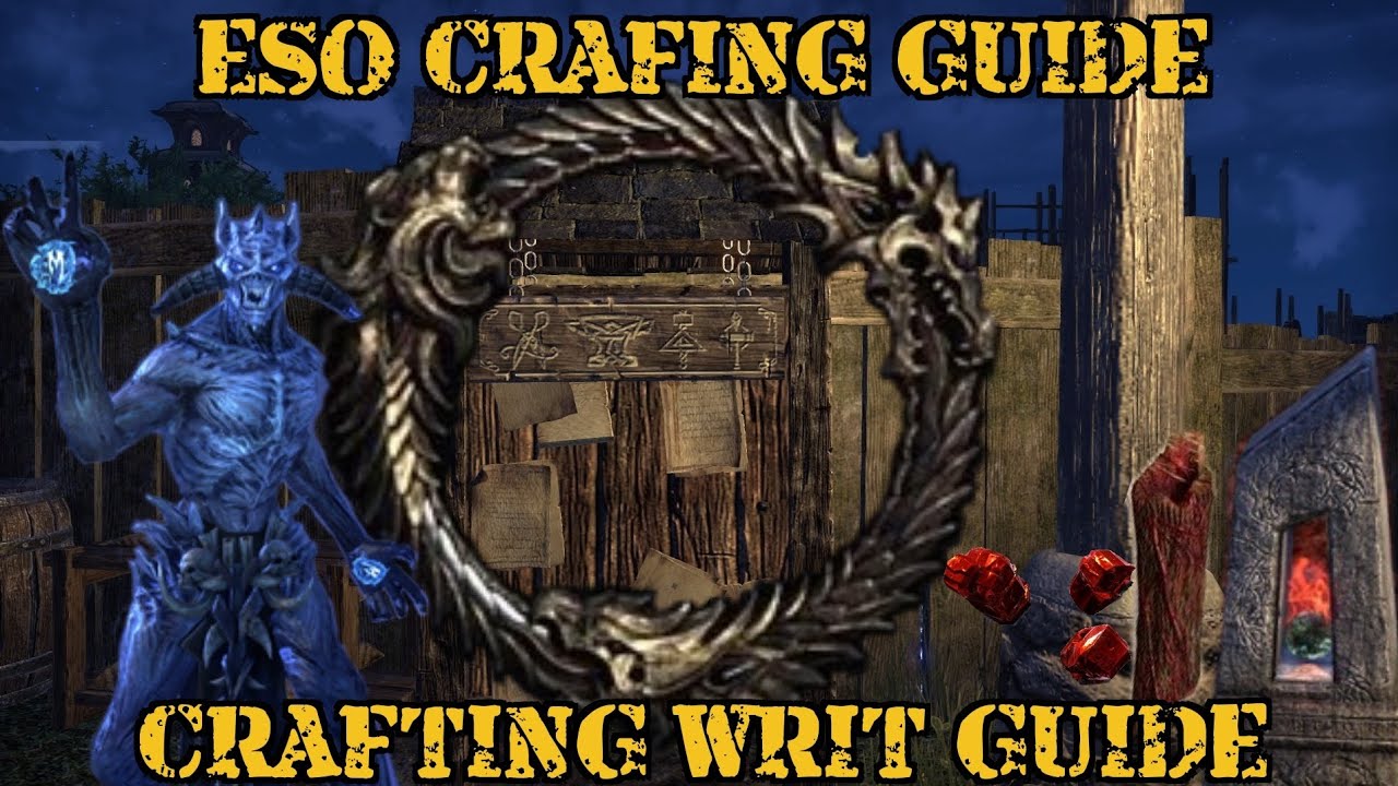 ESO beginners guide to crafting and writs - YouTube