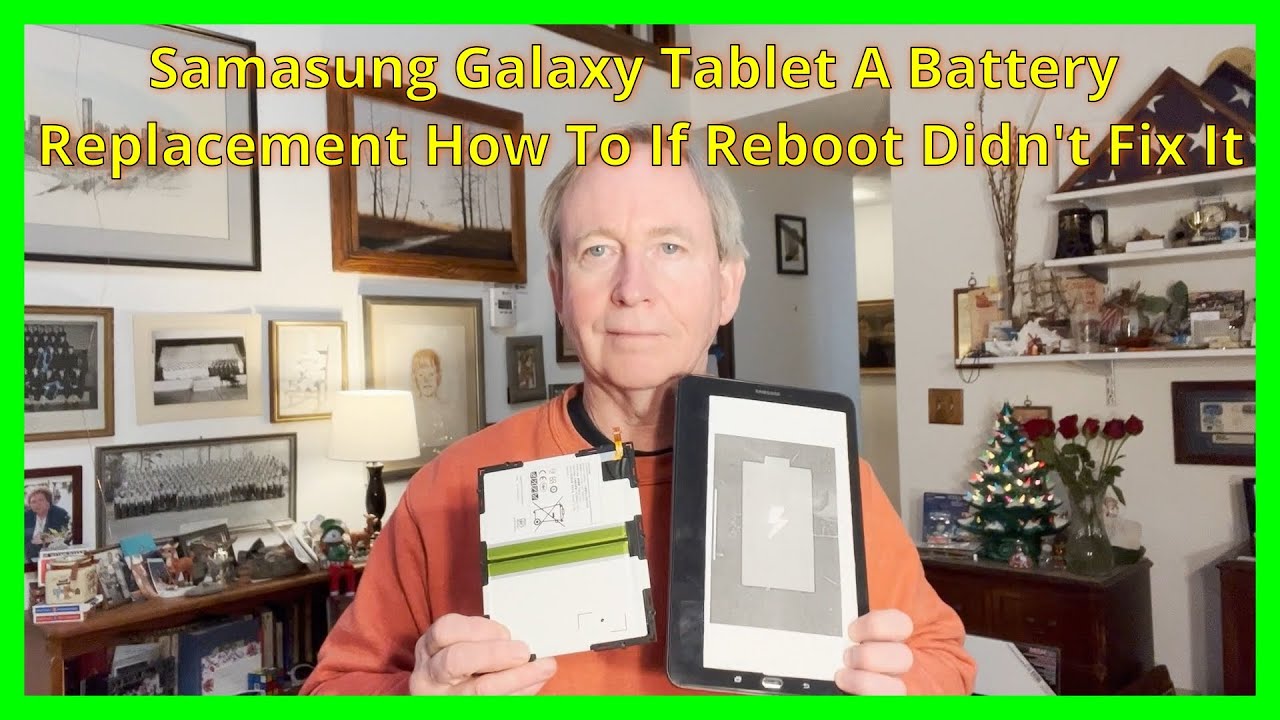 Samsung Galaxy Tablet A Battery Replacement How To If Reboot Didn't Fix ...