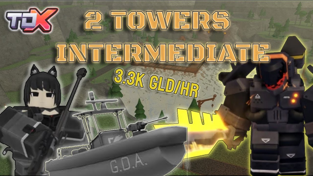 Beating Intermediate with 2 TOWERS, Good Grinding Method For Beginners | Roblox Tower Defense X ...