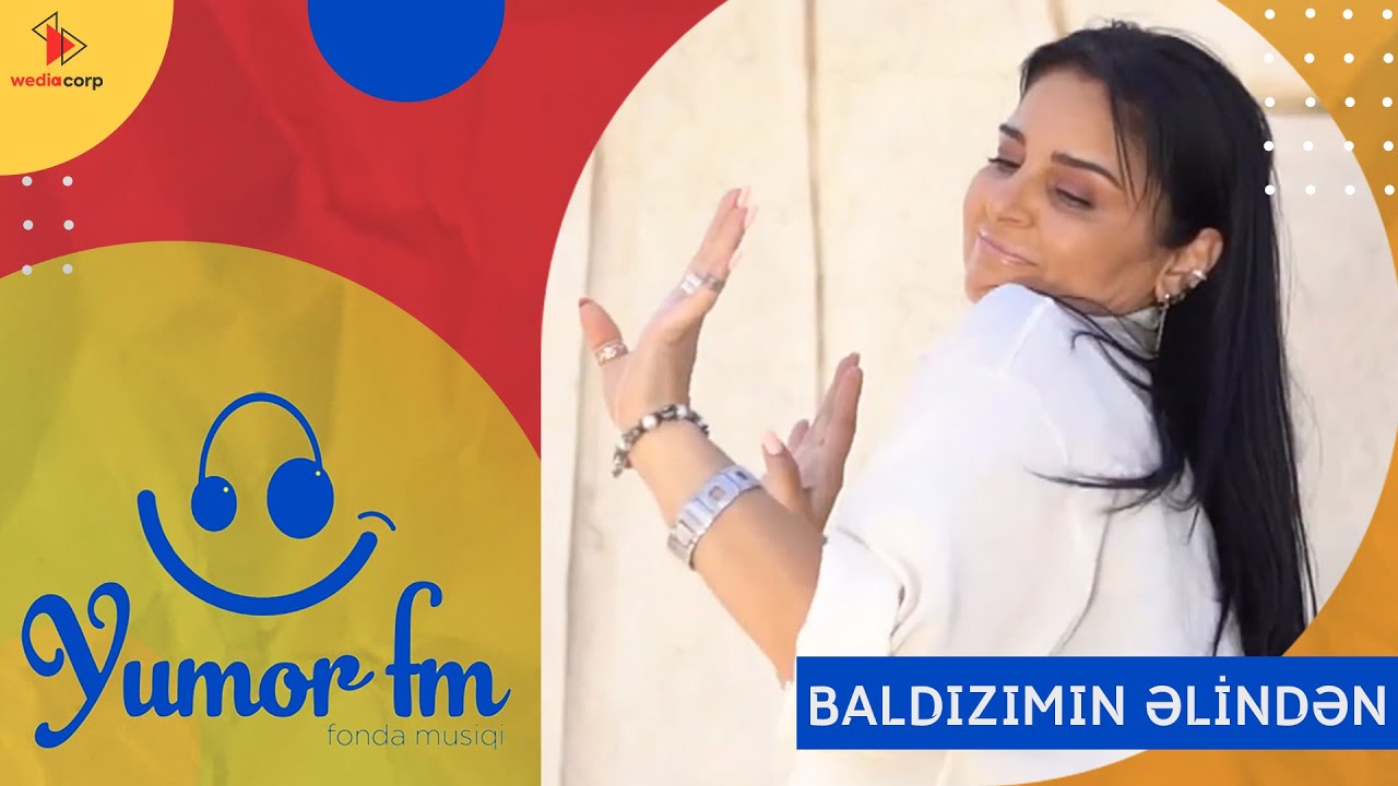Səadət Abbasova - Baldızımın əlindən (Yumor FM Klip) - YouTube