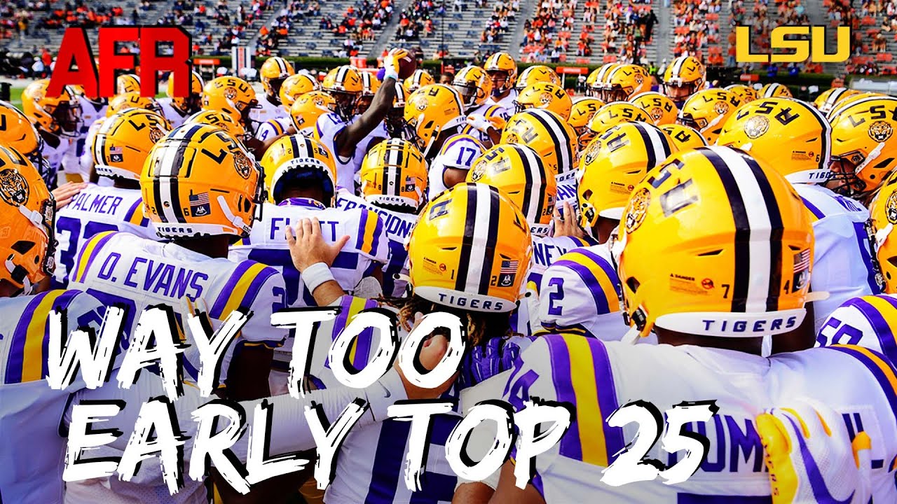 Way Too Early Top 25: Where does LSU rank? - YouTube