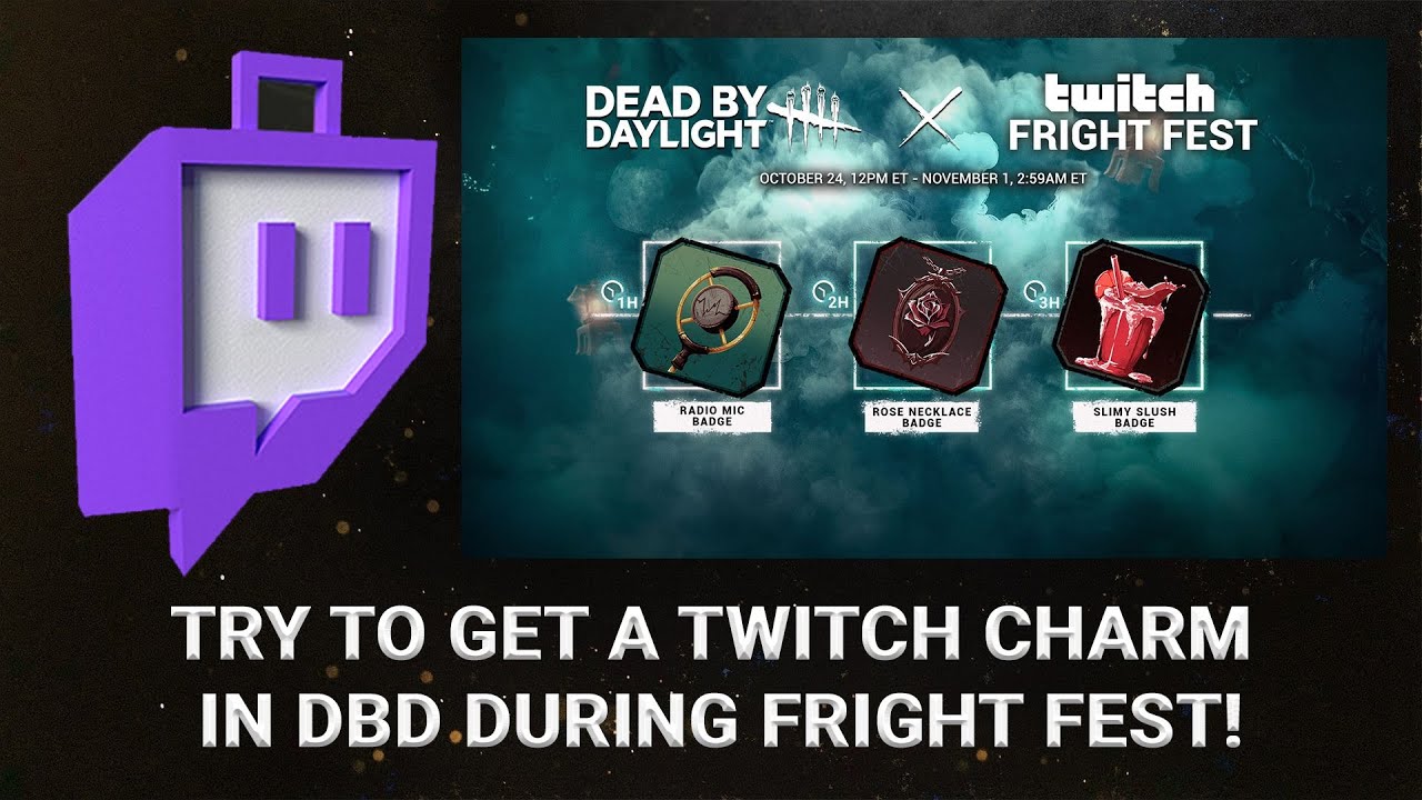 Dead By Daylight Twitch Charm is available during Fright Fest! Twitch Drops! 🎃👻 - YouTube