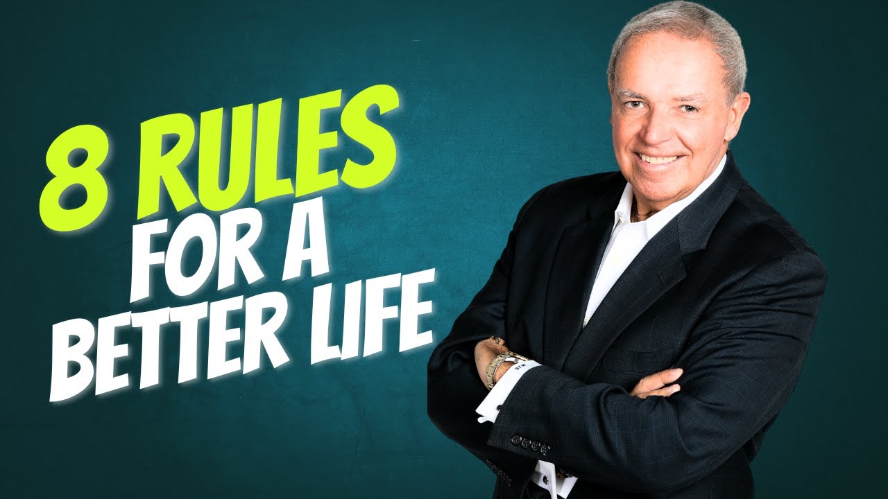 8 Rules For A Better Life - YouTube