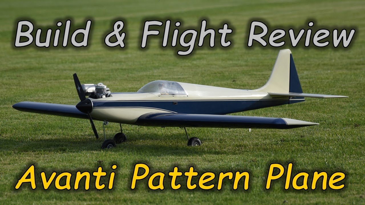 Avanti Pattern Plane - Build & Flight Review - YouTube