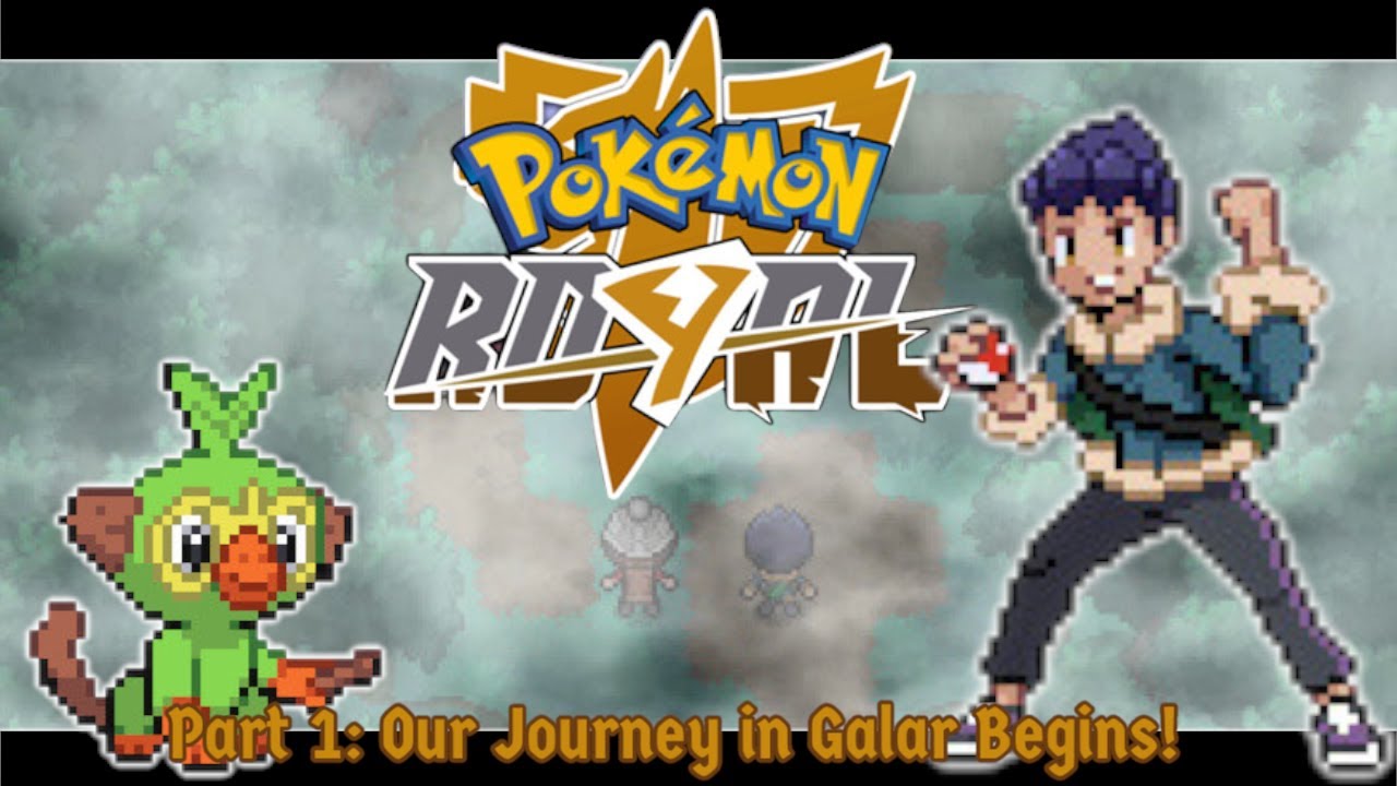 Pokemon Royal - Part 1: Our Journey in Galar Begins! (Pokemon Royal ...