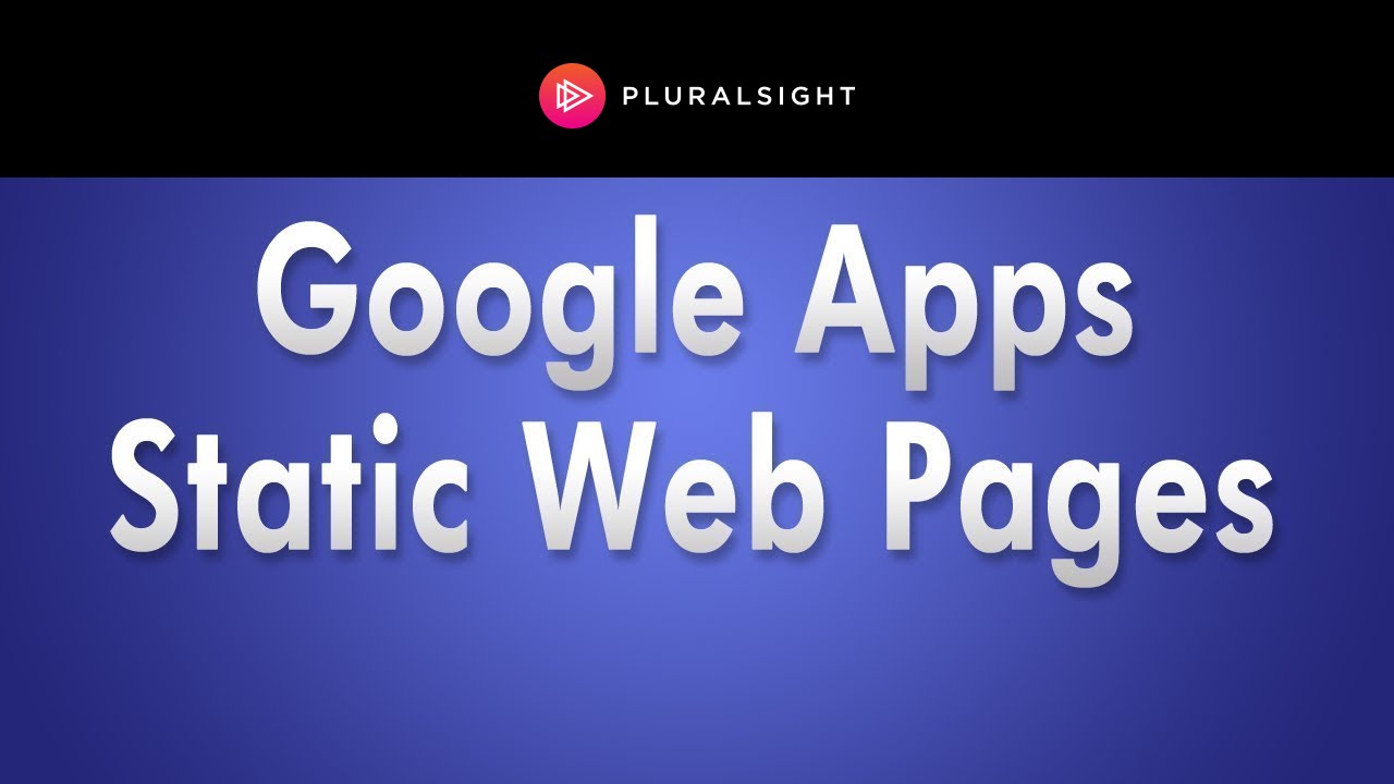 How to Build Static Web Pages Using Google Apps - YouTube