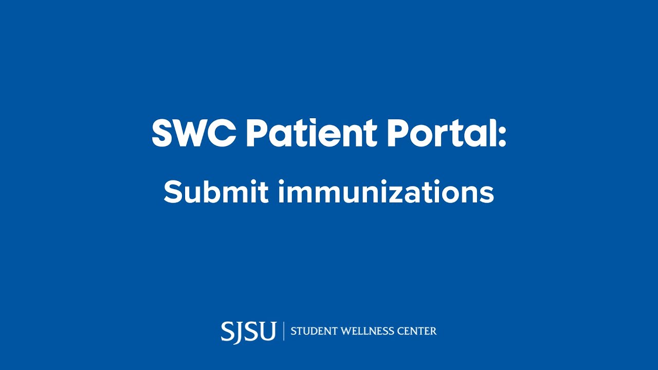 Submit Immunizations with the SWC Patient Portal - YouTube