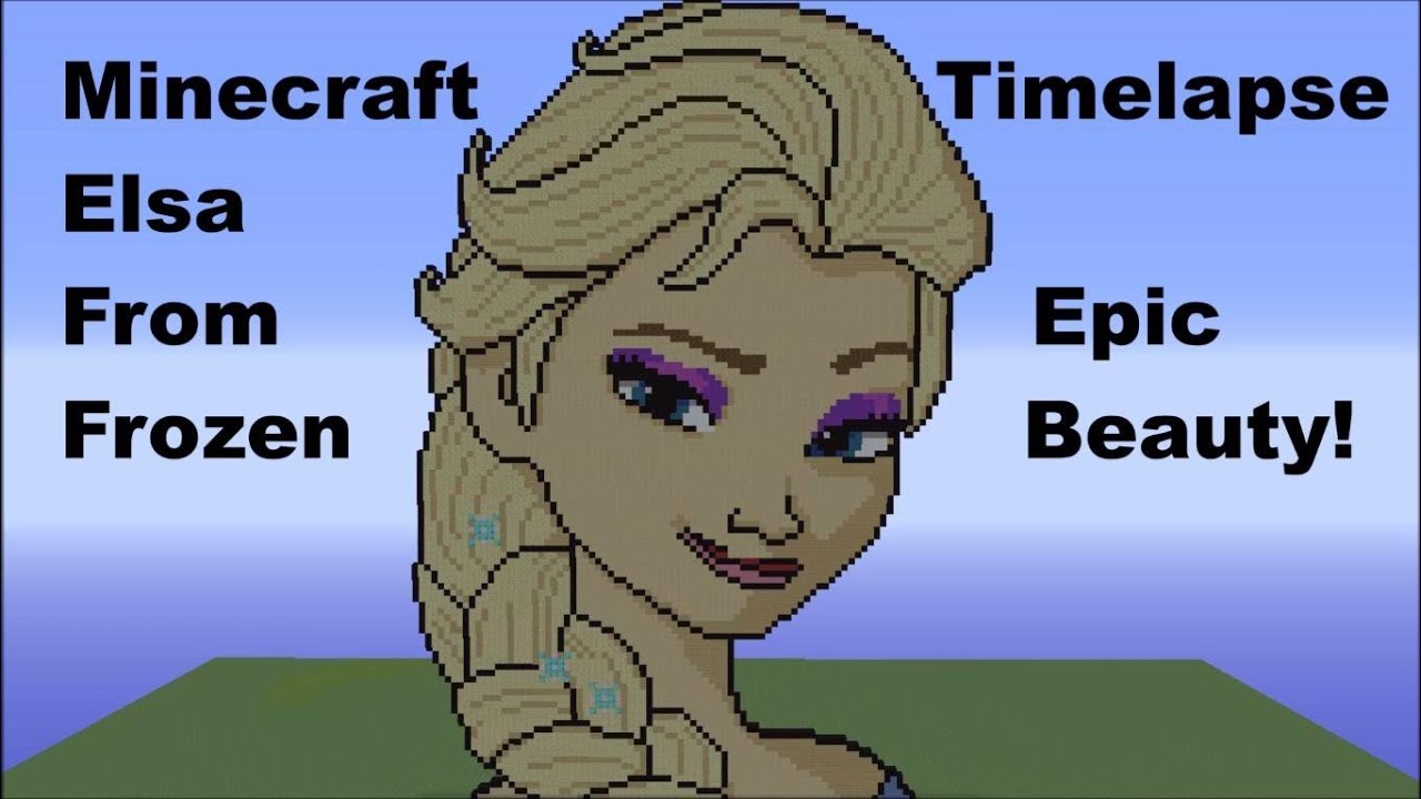 Minecraft: Elsa Timelapse (Disney Movie Frozen) - YouTube