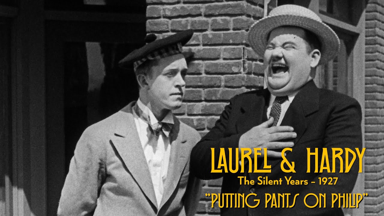 PUTTING PANTS ON PHILIP (LAUREL & HARDY) "Just an old American custom ...