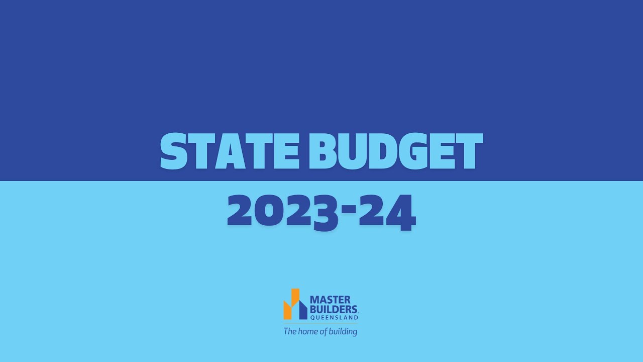 Queensland state budget 2023-24 | Master Builders Queensland - YouTube
