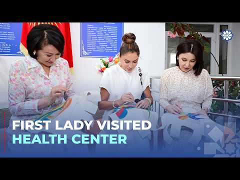 First Lady Mehriban Aliyeva visited “Altyn Balalyk” Health and Rehabilitation Center in Cholpon-Ata