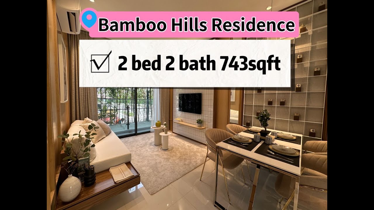 Discover Bamboo Hills Residence 2 bedrooms 2 bathrooms 743 sqft layout ...