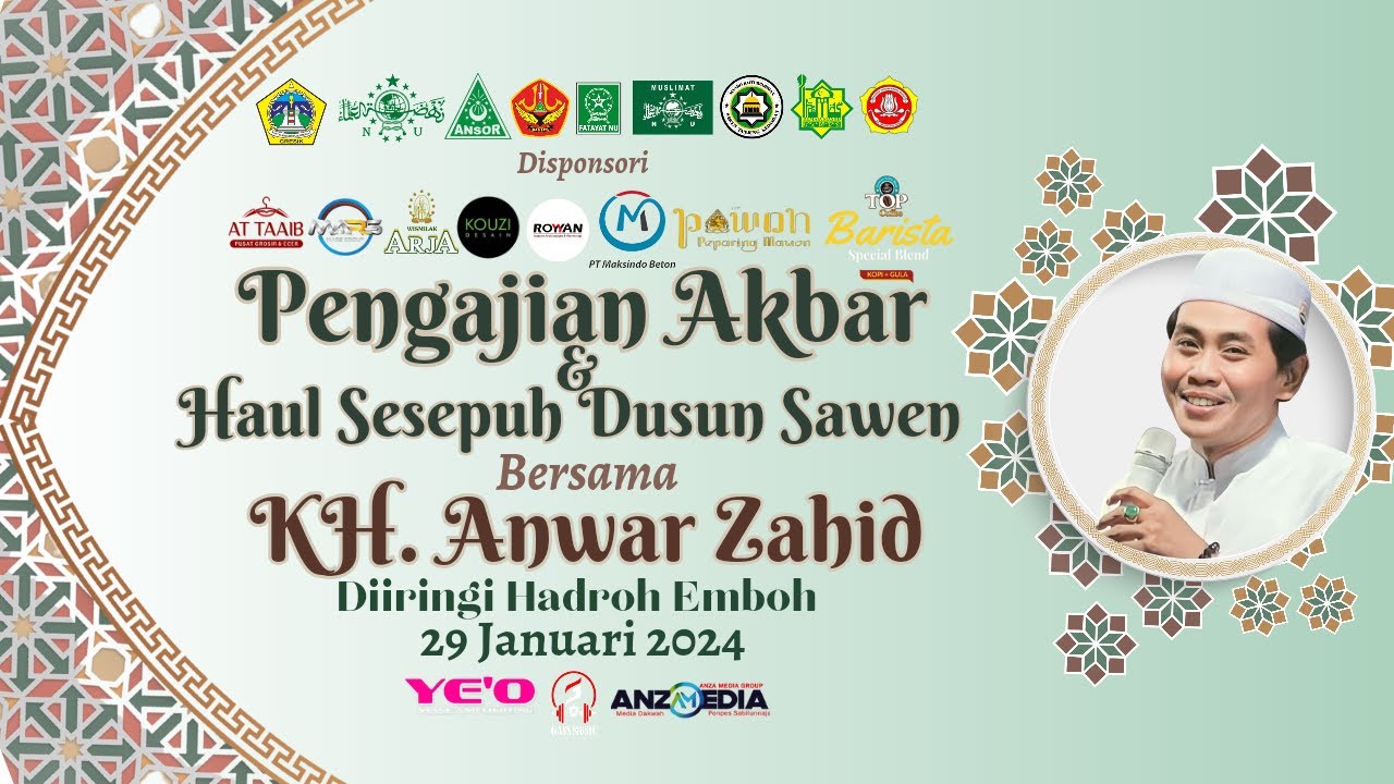 LIVE KH ANWAR ZAHID | PENGAJIAN AKBAR SESEPUH DUSUN SAWEN - YouTube