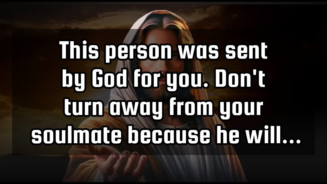 God's says ️This person was sent by God for you. Don't turn away from ...
