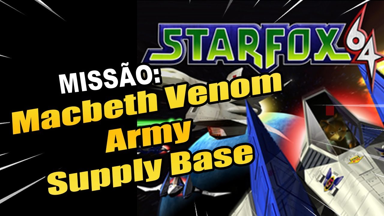 Star Fox Macbeth Venom Army Supply Base - YouTube