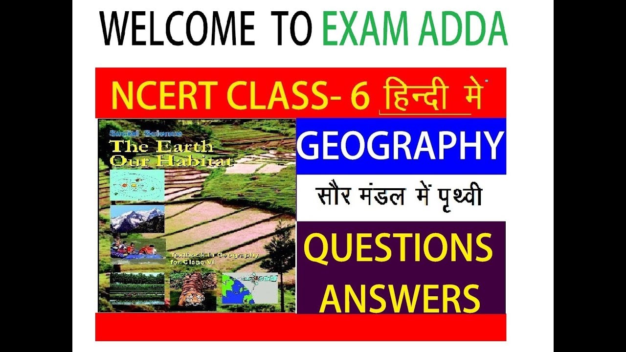 NCERT CLASS 6 GEOGRAPHY QUESTION AND ANSWERS YouTube ncert-class-6-geography-question-and-answers-youtube