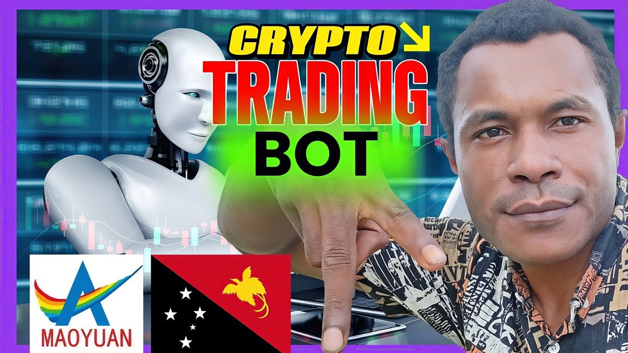 MAOYUAN QUANTIFY TRADING BOT | CRYPTO CURRENCY IN PNG 2025 - YouTube
