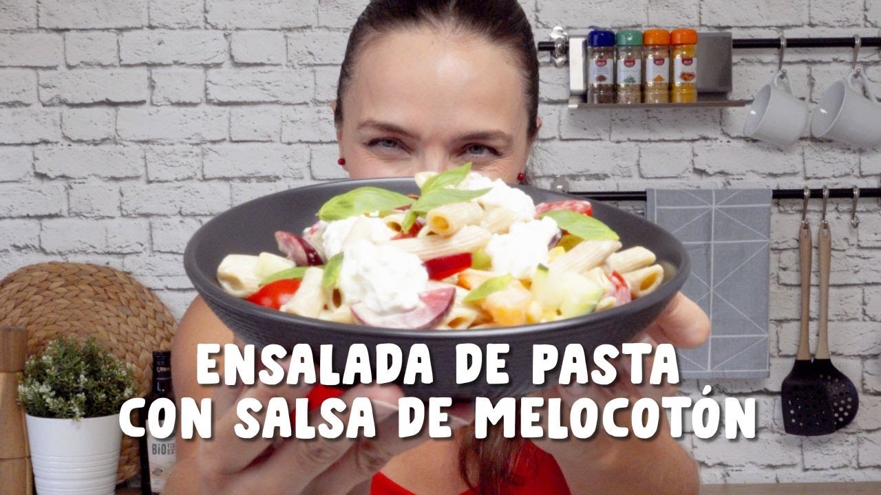 Ensalada de pasta con salsa de melocotón - YouTube