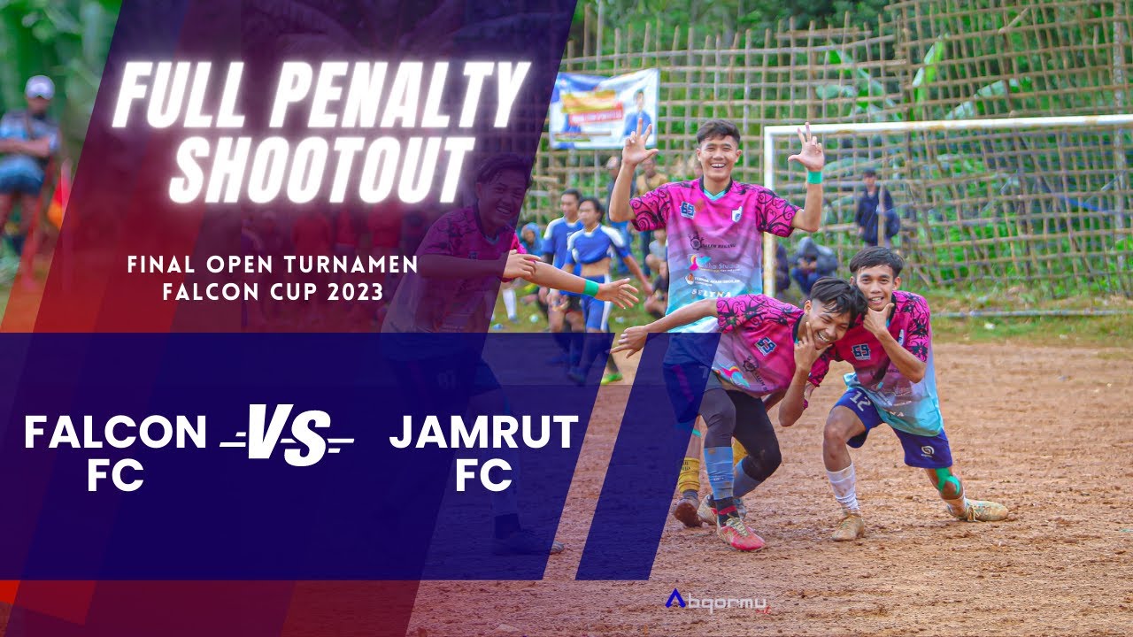 FULL TEMBAKAN PINALTI FALCON FC VS JAMRUT FC | FINAL FALCON CUP 2023 ...