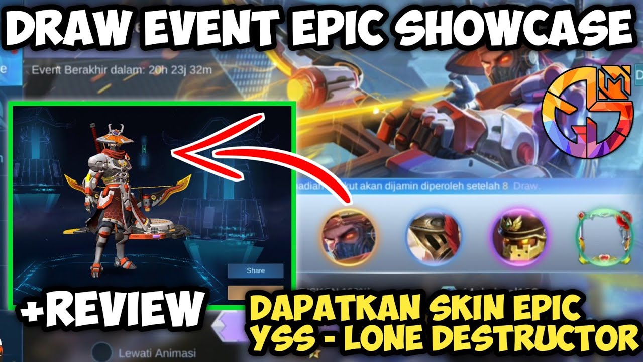 DRAW EVENT EPIC SHOWCASE DAPATKAN SKIN EPIC YSS LONE DESTRUCTOR ...