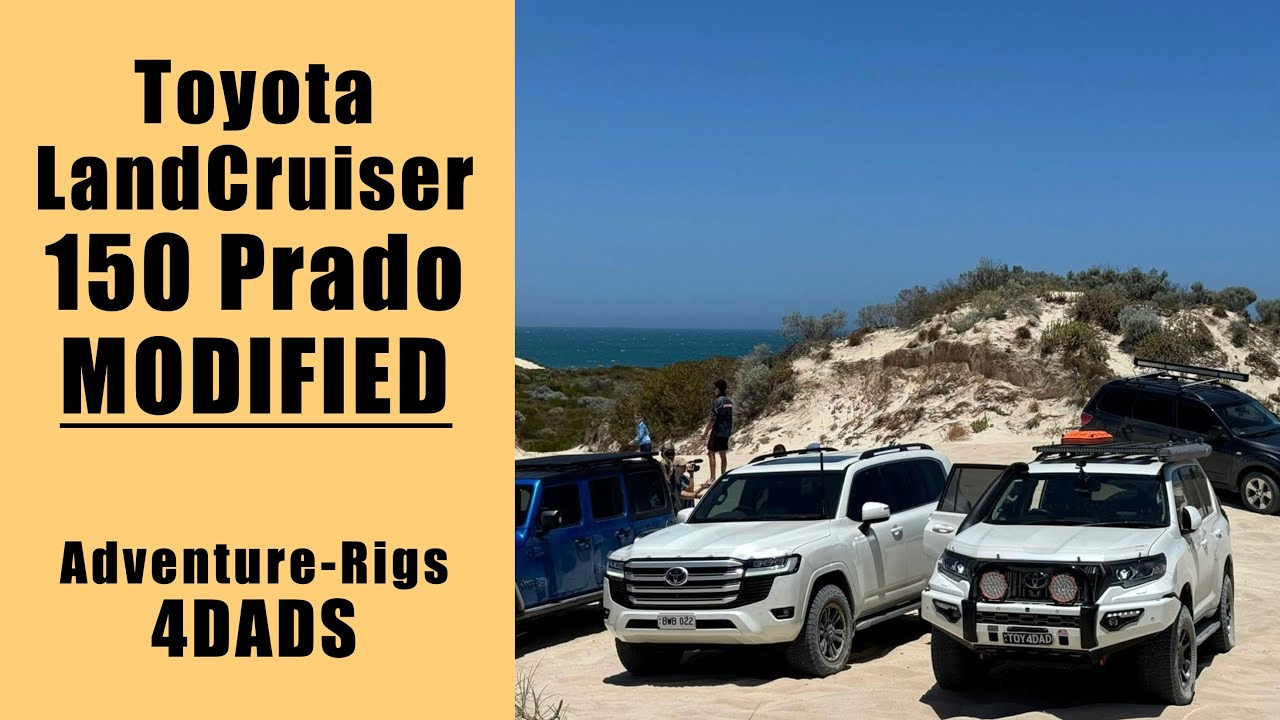 Modified Prado 150: Adventure Rig 4Dads - YouTube