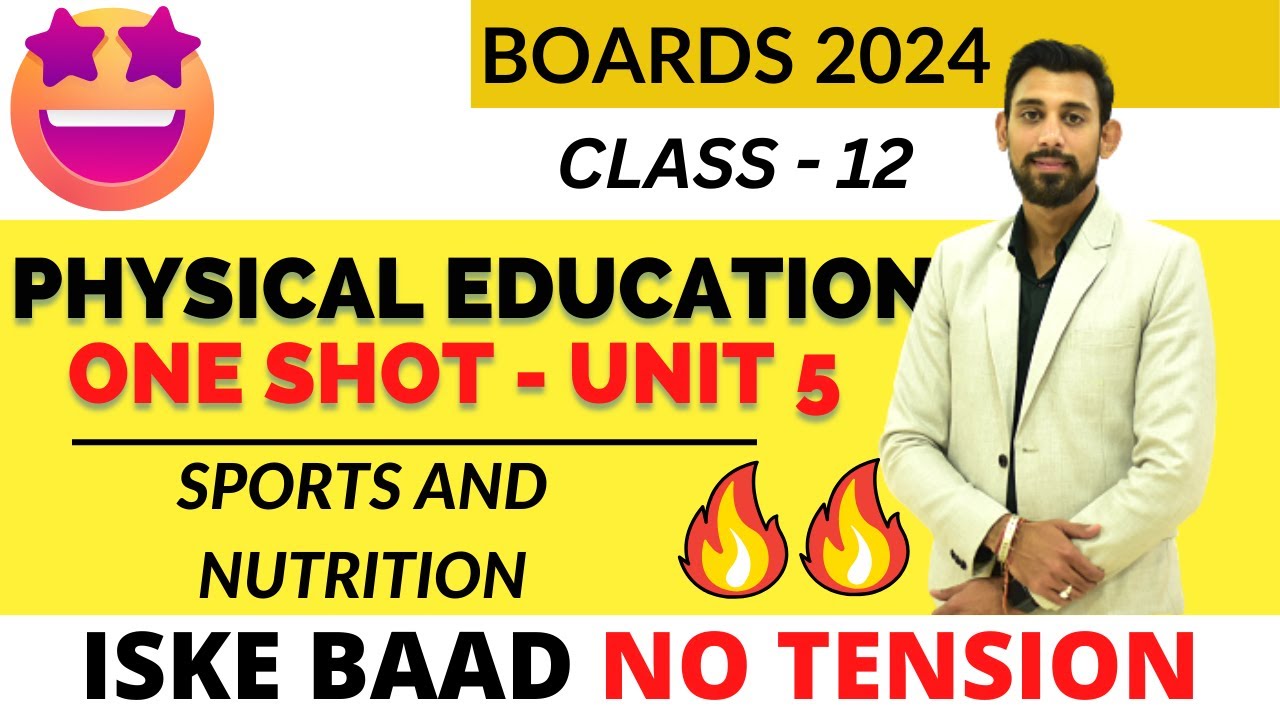 Sports and nutrition | Unit 5 | Class 12 | Physical Education - YouTube