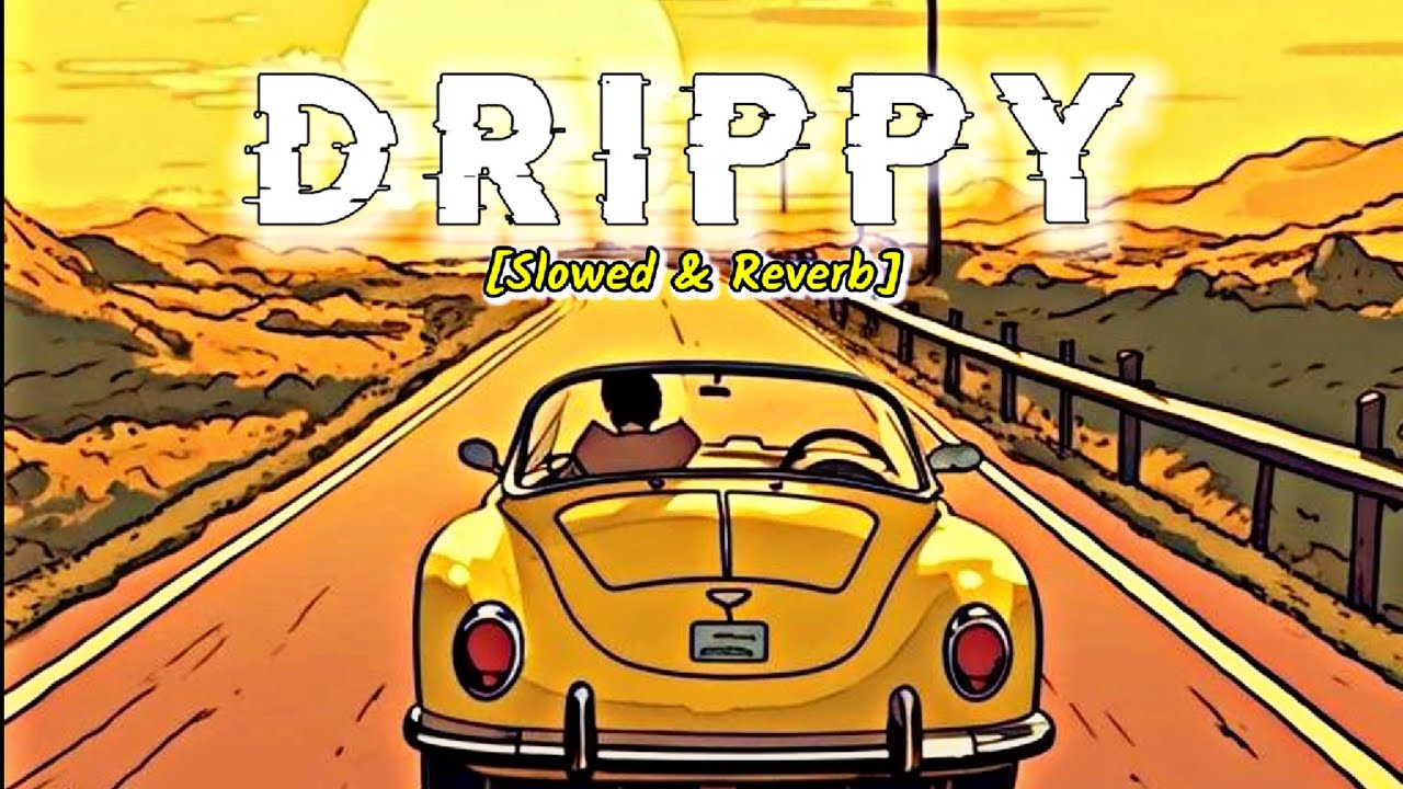 Drippy New Song Slowed and Reverb Version ️ | SIDHU MOOSE WALA | Mxrci ...