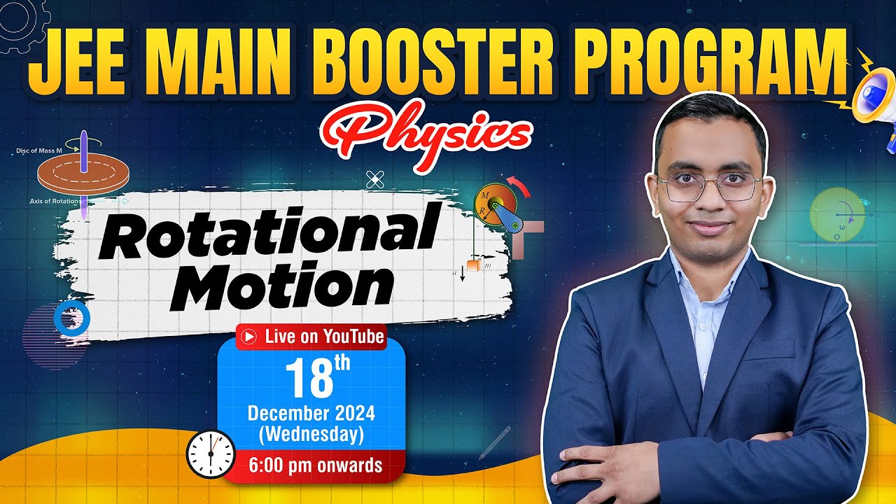 Rotational motion - Physics - JEE 2025 Booster by Aakash - YouTube