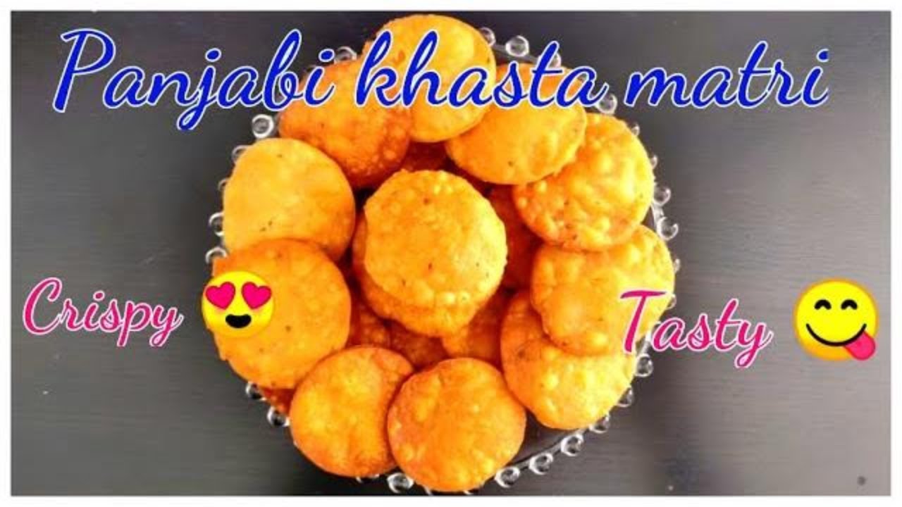 How to make Matri | Panjabi khasta Matri | Punjabi Mathri Recipe ...