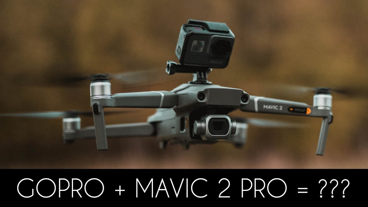 Mavic 2 Pro + GoPro HERO5 = ??? - YouTube