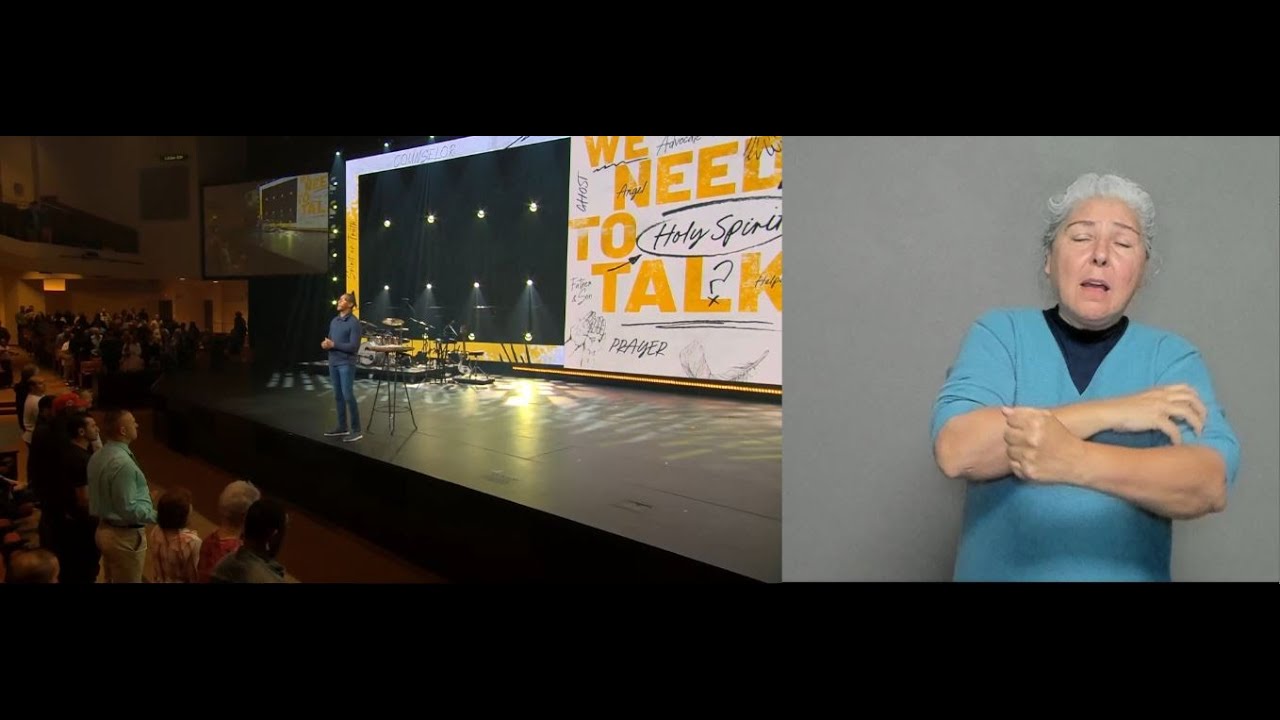 We Need To Talk - Part 1, The Holy Spirit - Service in ASL (Air Date 5 ...