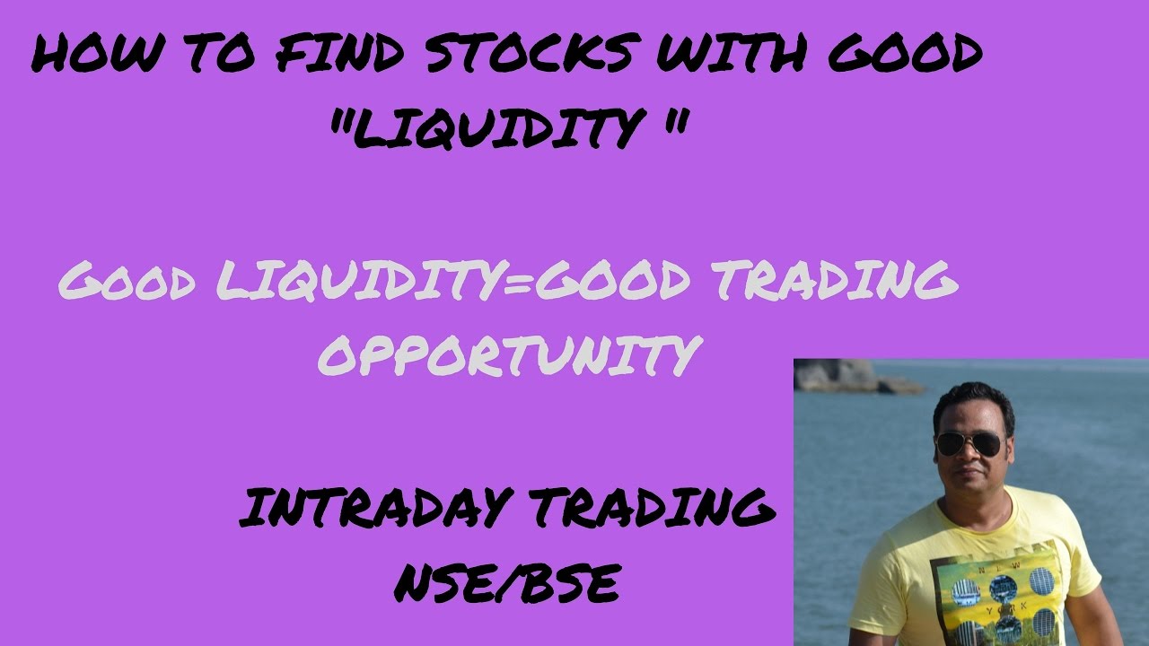 How to find stocks with good "LIQUIDITY" - YouTube