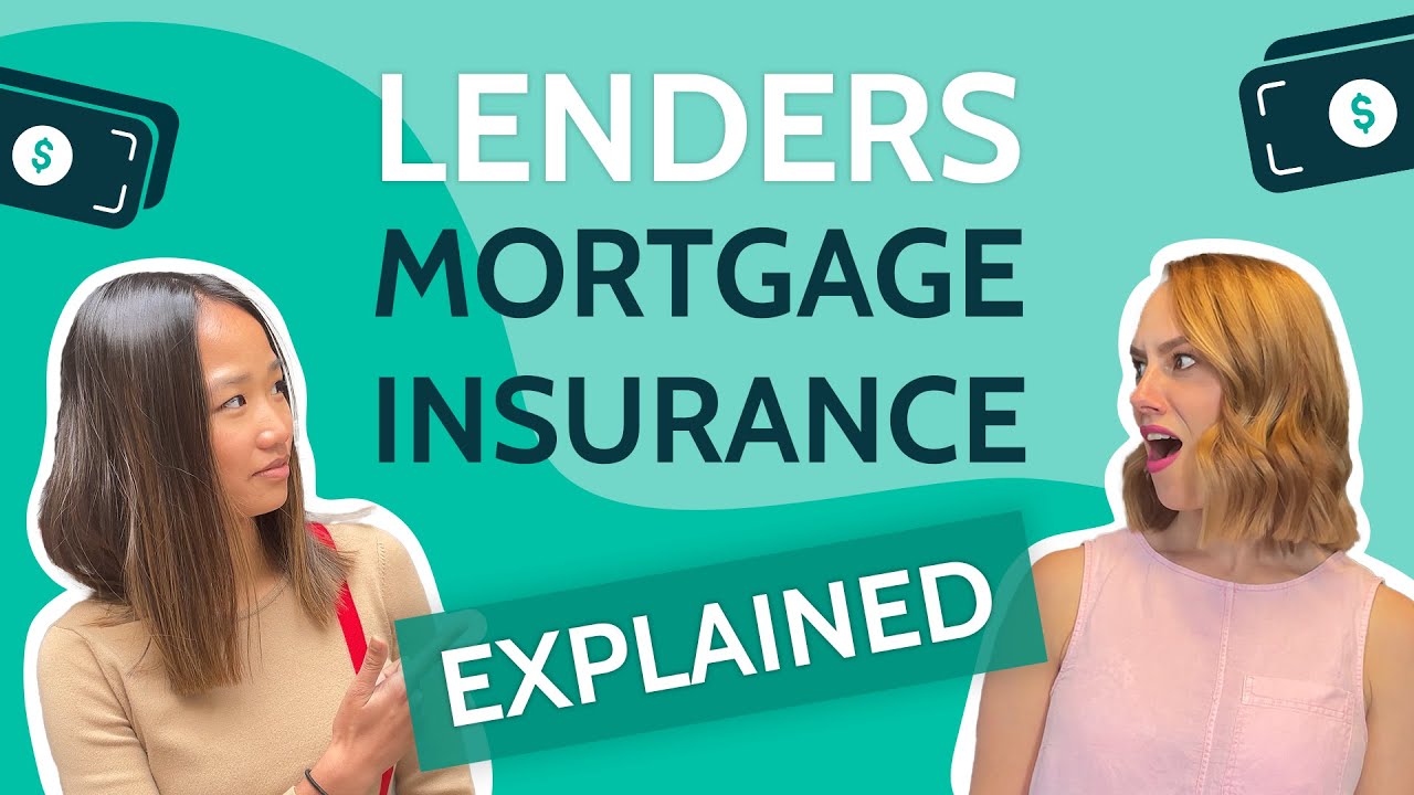 Everything You Need To Know About Lenders Mortgage Insurance (LMI ...