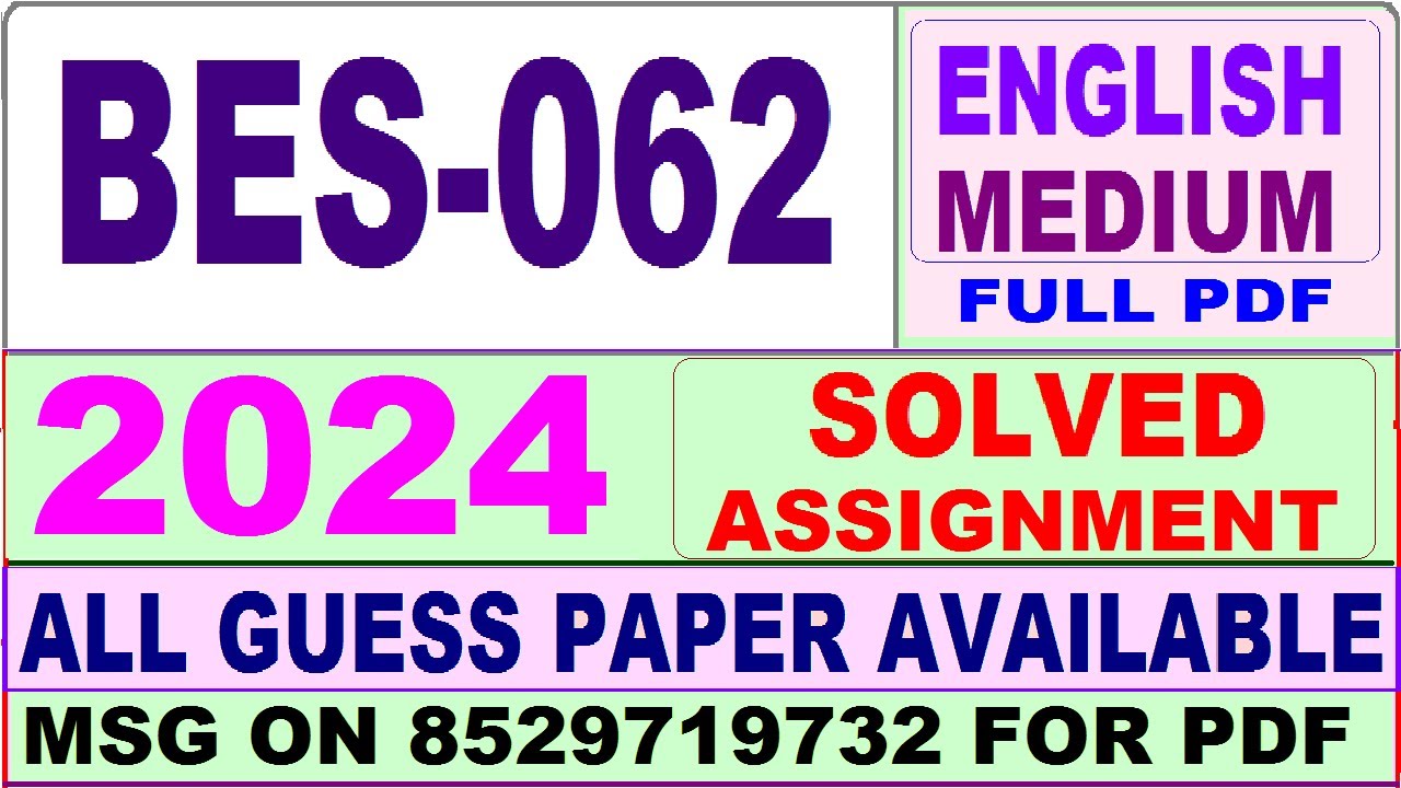 BES 062 solved assignment 2024 / bes 062 solved assignment Jan / july 2024 / ignou cpdt bes 062 ...