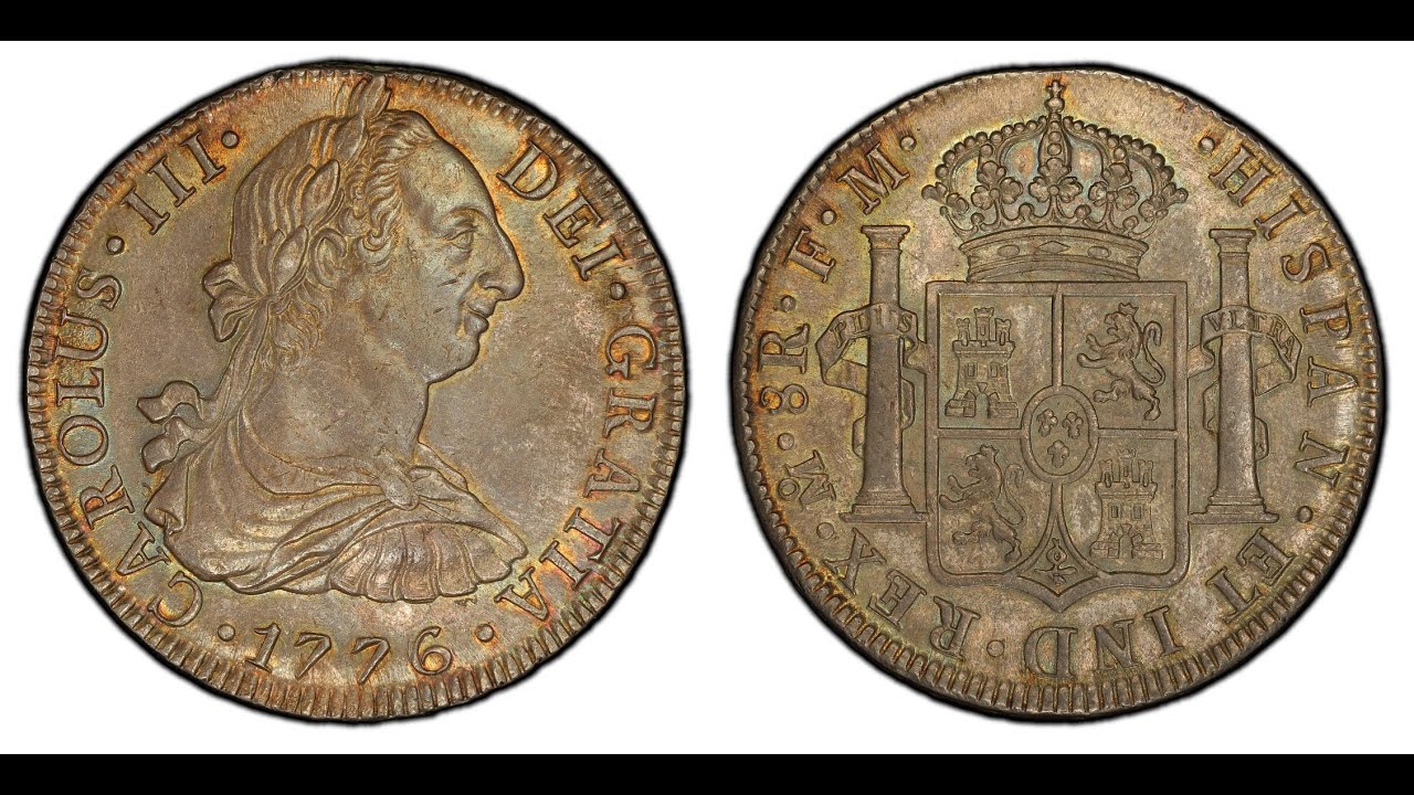 1776 Mo 8 Reales An Important Date In High Grade YouTube 1776-mo-8-reales-an-important-date-in-high-grade-youtube
