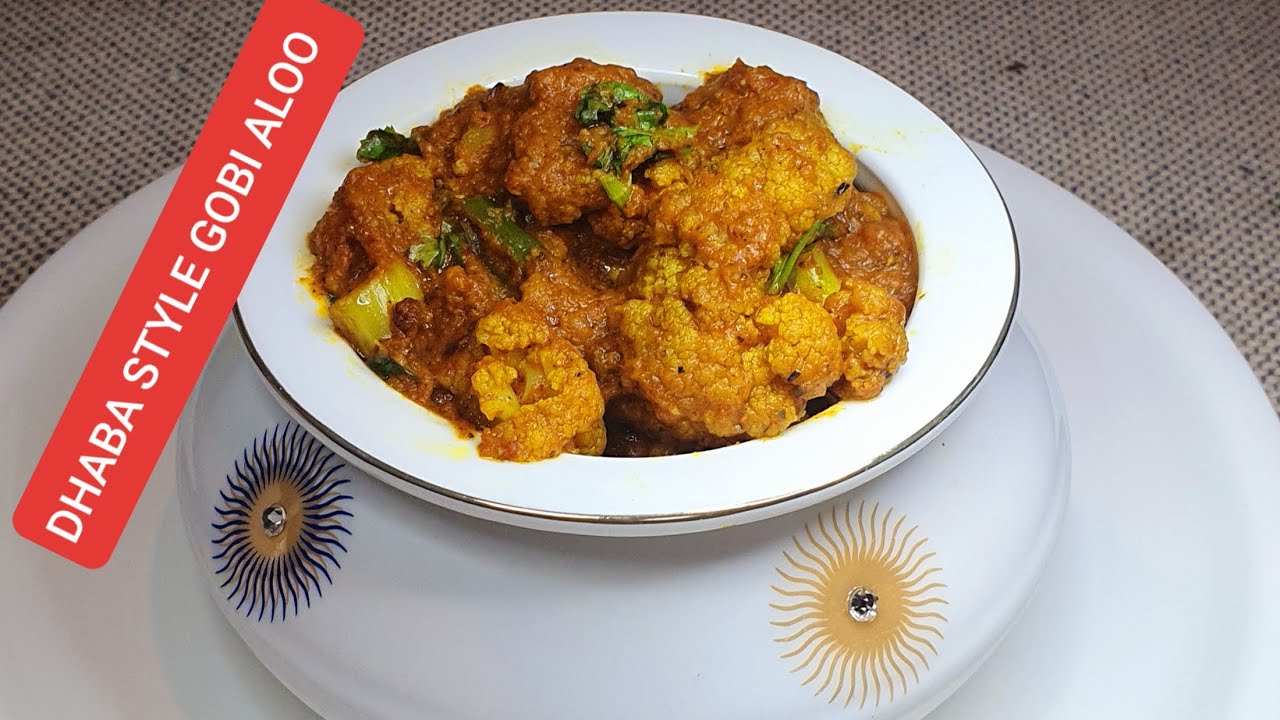 Aloo Gobi Sabji/Dhaba Style Aloo Gobhi Sabzi/Spicy Potato And ...