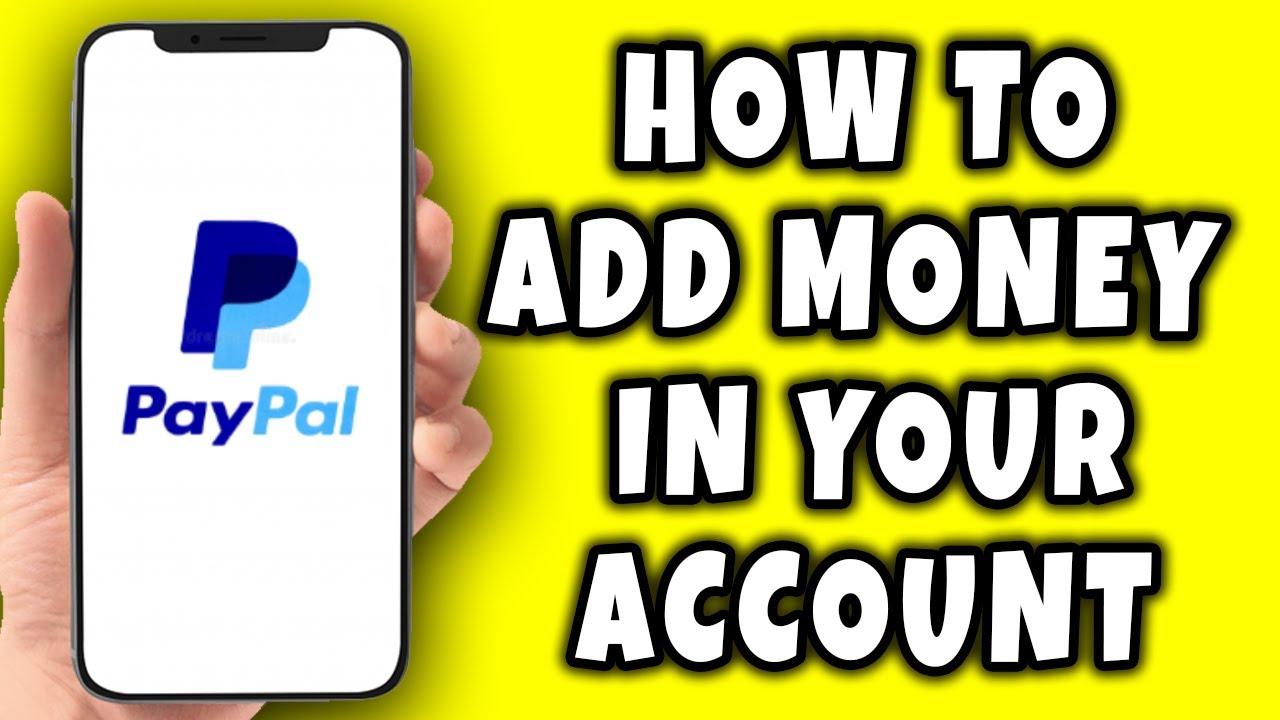 How To Add Money In Your PayPal Account PayPal Tutorial YouTube