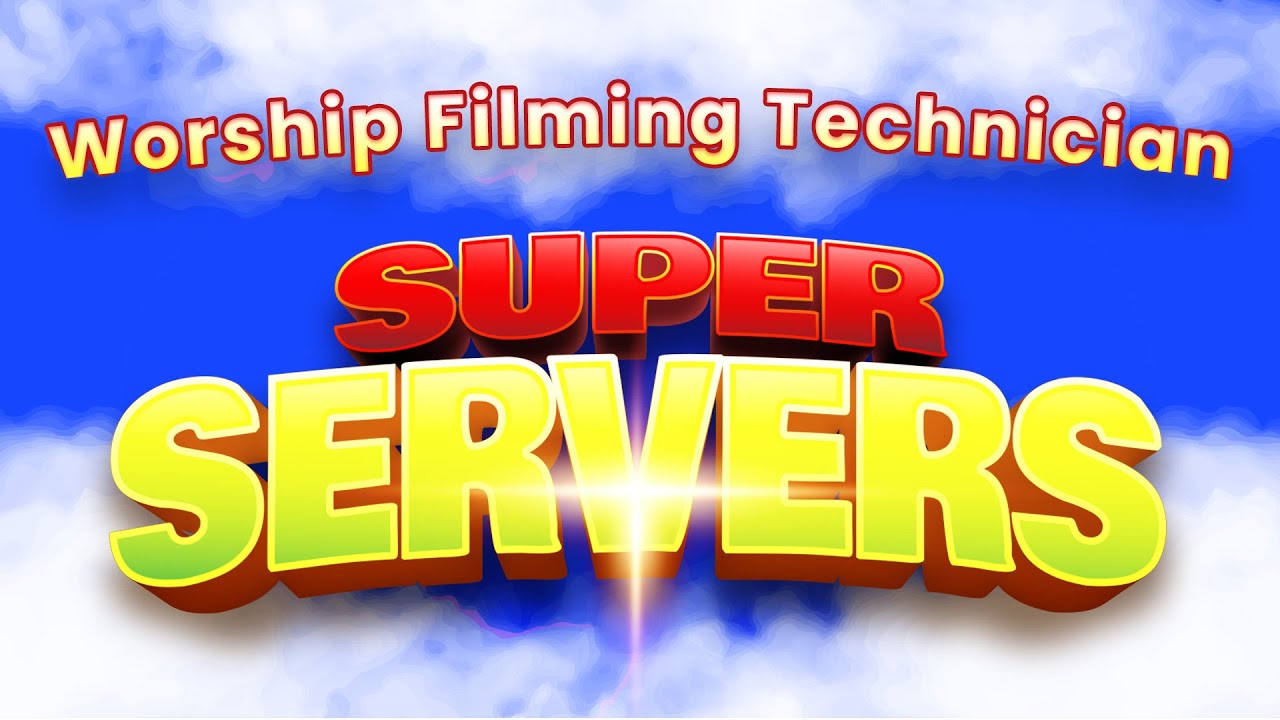 Worship Filming Technician | Bethel Lutheran's SUPER SERVERS! - YouTube