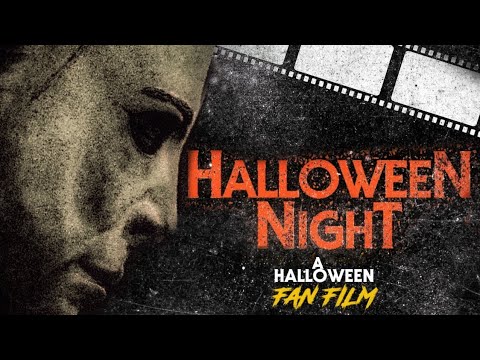 Halloween Night - A Halloween Fan Film - 2020