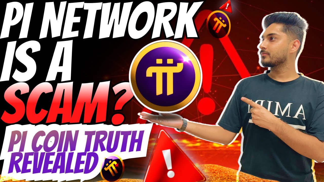 PI NETWORK IS A SCAM? l The Untold Truth Revealed!🚨 l PI MAINNET l PI ...