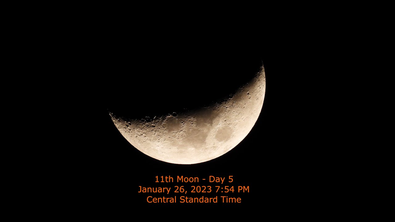 Moon Phase - January 26, 2023 7:54 PM CST (11th Moon Day 5) - YouTube