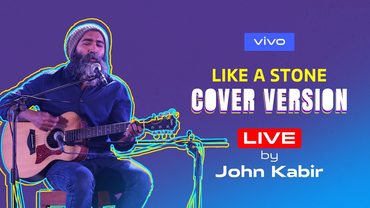 LIKE A STONE - Cover by Jon Kabir on vivo V15 & V15 Pro launching - YouTube