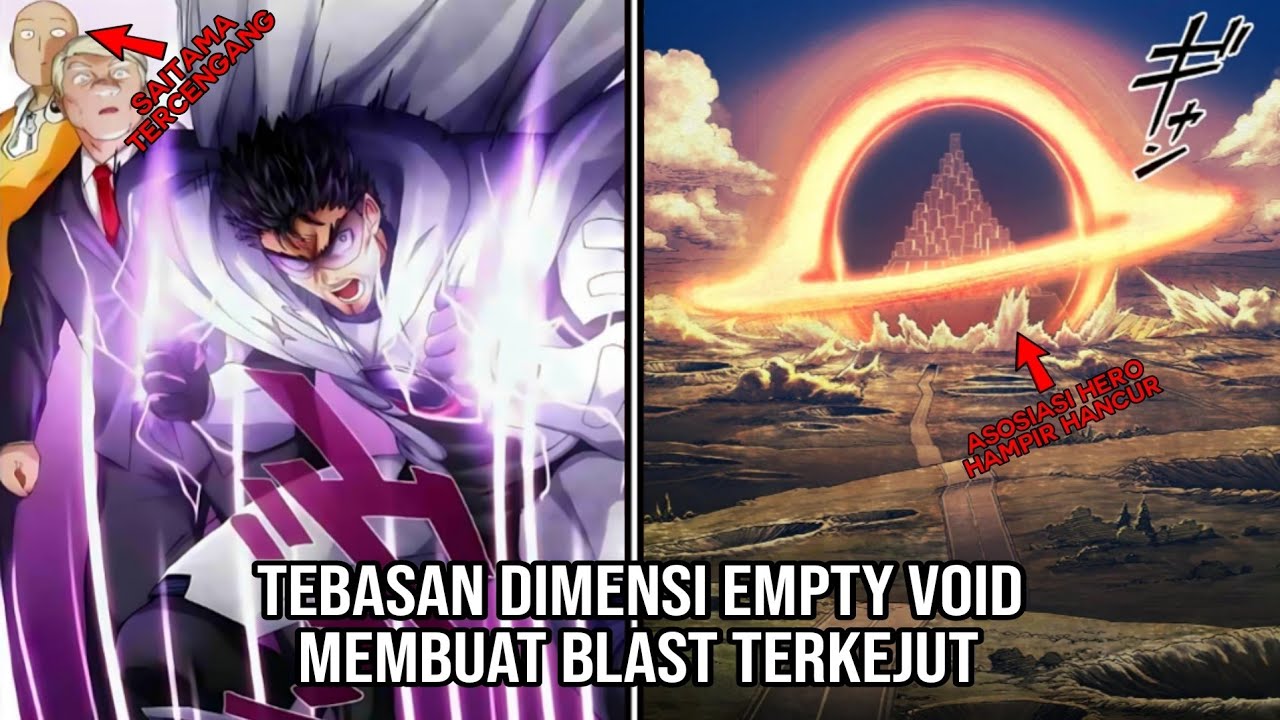 Hampir Hancur ! Serangan Gila Empty Void Membuat Saitama & Blast Terkejut (OPM 196) - YouTube