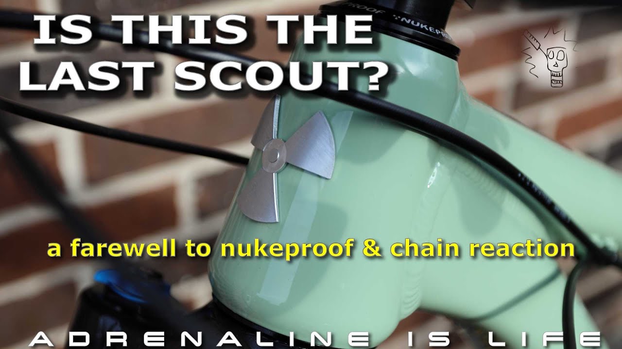 Goodbye Chain Reaction Cycles: Building the Last Nukeproof Scout in the ...